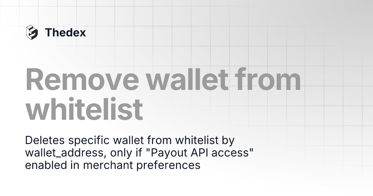 Remove wallet to whitelist | Thedex